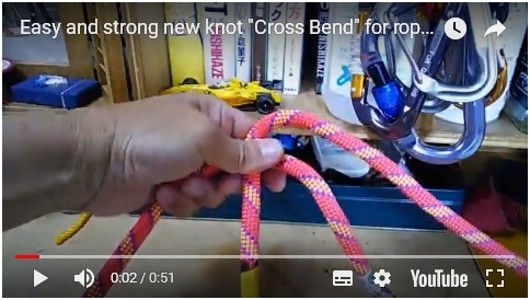 Easy and strong new knot "Cross Bend" for rope work,climbing and rescue ...