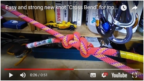 Easy and strong new knot "Cross Bend" for rope work,climbing and rescue ...